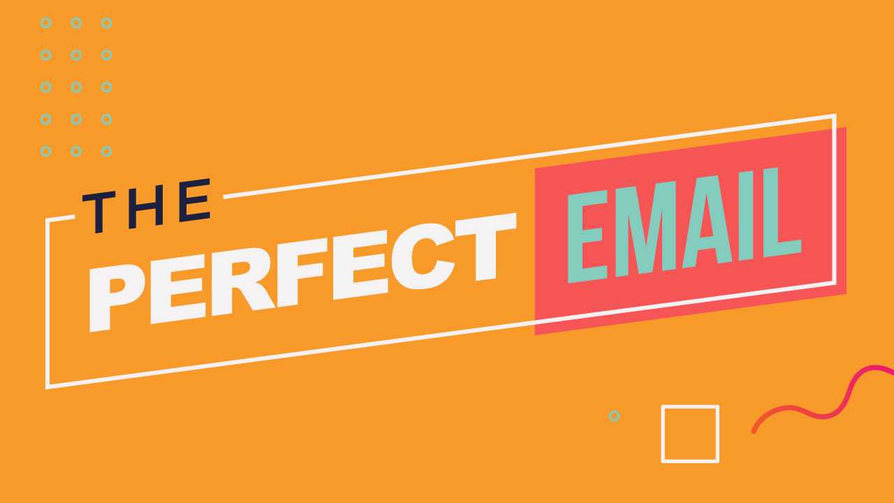 The PERFECT Email | Process Street