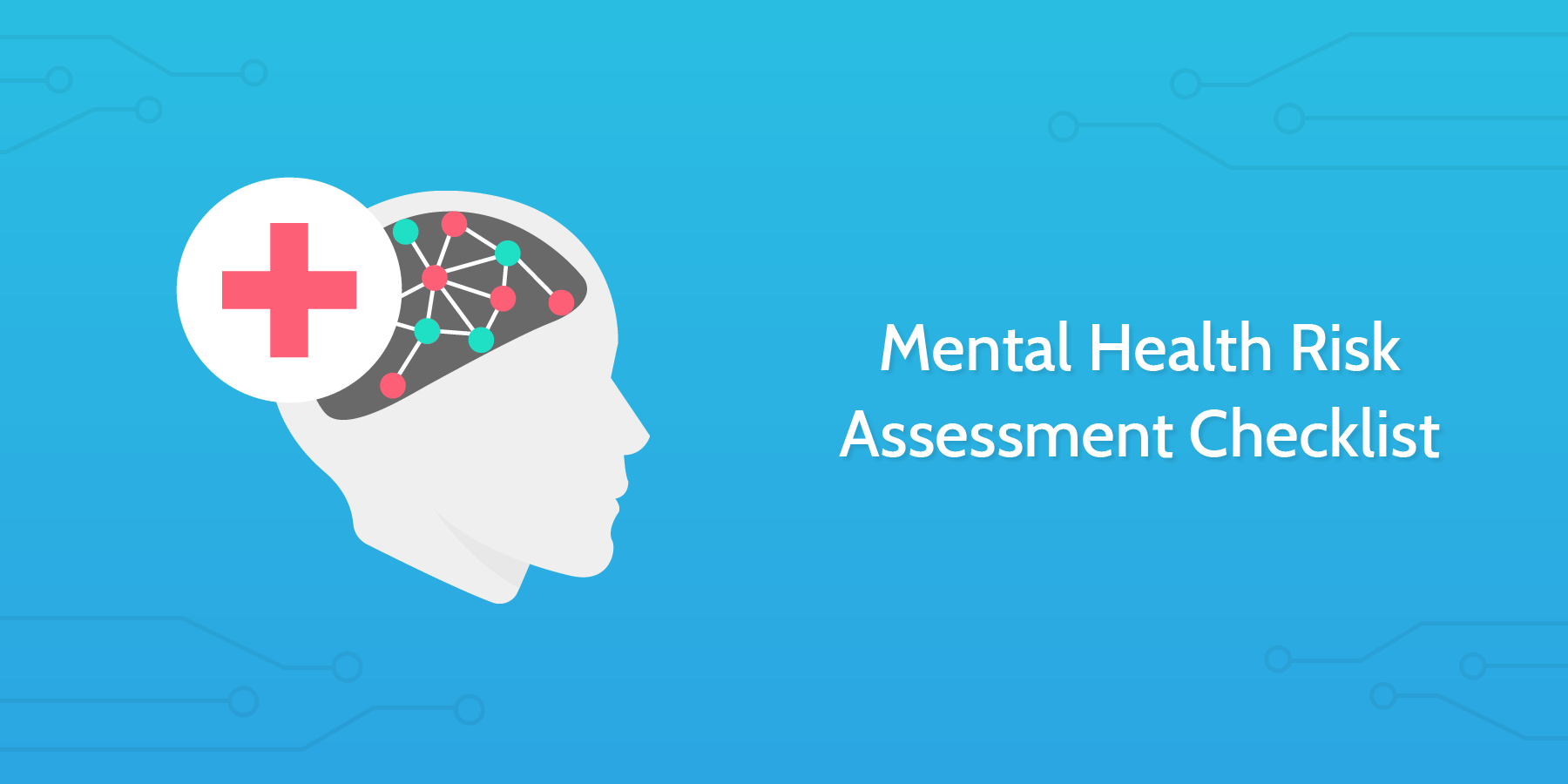 Mental Health Risk Assessment Checklist Process Street