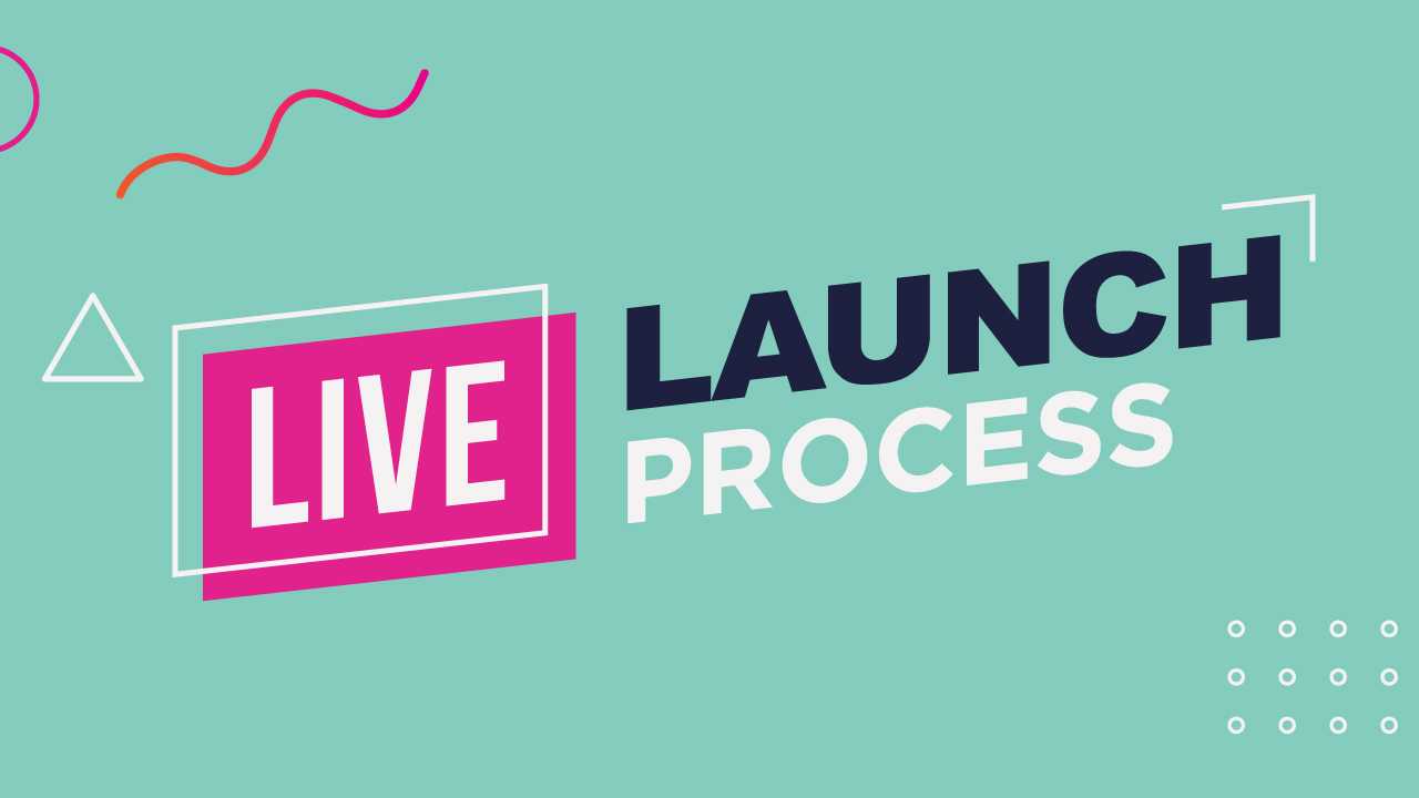 The LIVE LAUNCH Execution Guide | Process Street